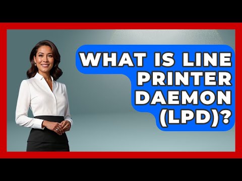 What Is Line Printer Daemon (LPD)? - Your Computer Companion