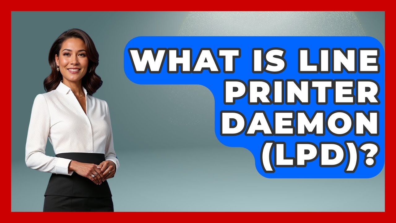 What Is Line Printer Daemon (LPD)? - Your Computer Companion