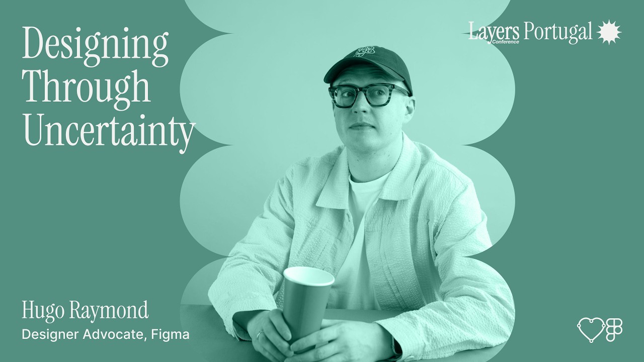Designing Through Uncertainty: Craft, AI, and Discomfort | Hugo Raymond | Layers 2025