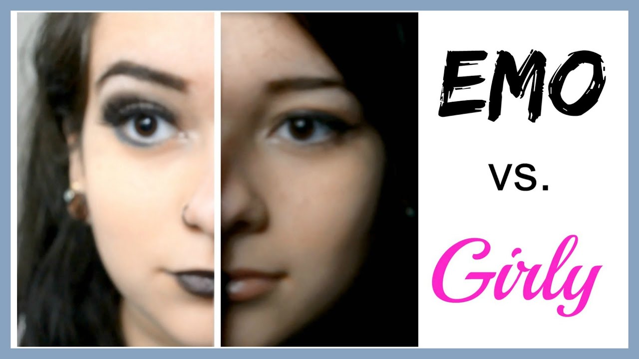 EMO vs. GIRLY Makeup