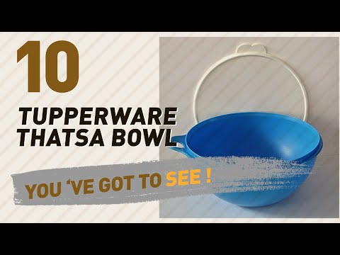 Tupperware Thatsa Bowl Video Collection // New & Popular 2017