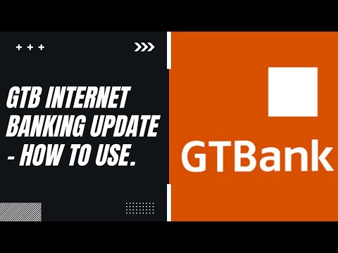 GTB | The Latest Gtbank Online Banking Update