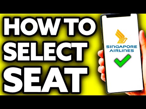 How To Select Seat in Singapore Airlines (EASY!)