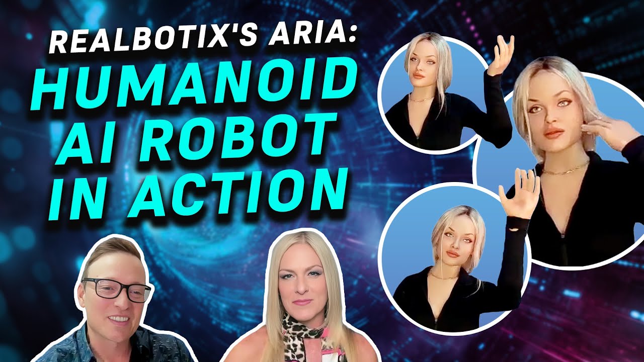 Realbotix COO Showcases Humanoid Robot Aria, Shares Vision for AI Companions