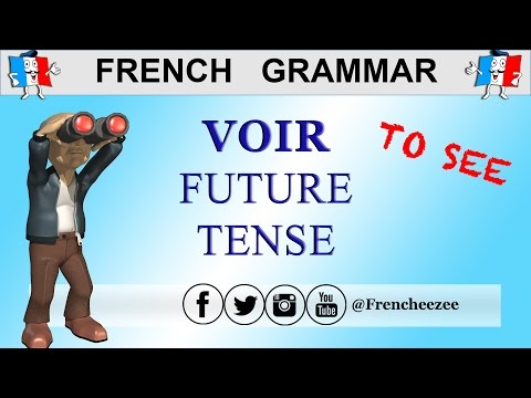 VOIR FUTURE TENSE CONJUGATION | Frencheezee