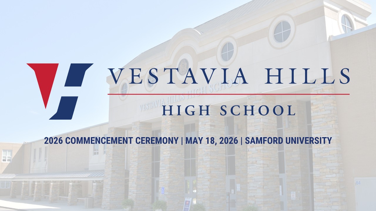 2026 Vestavia Hills High School Commencement Ceremony