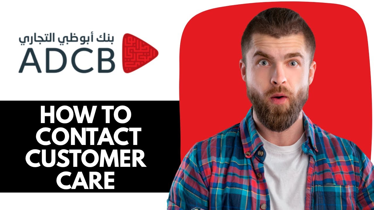 How To Contact ADCB Customer Care WhatsApp