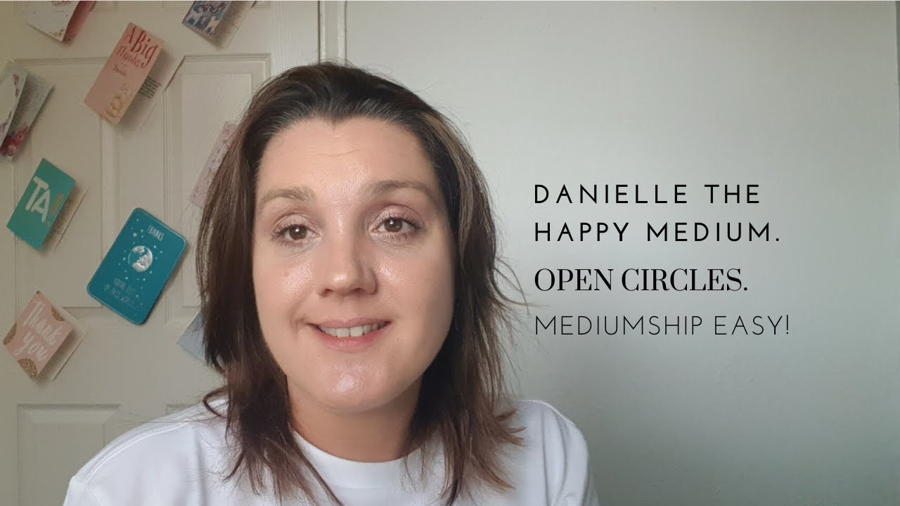 Open Circles in Mediumship Development & Mediumship Learning