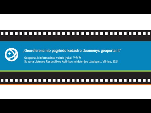 Geoportal.lt | 9 dalis – Georeferencinio pagrindo kadastro duomenys geoportal.lt