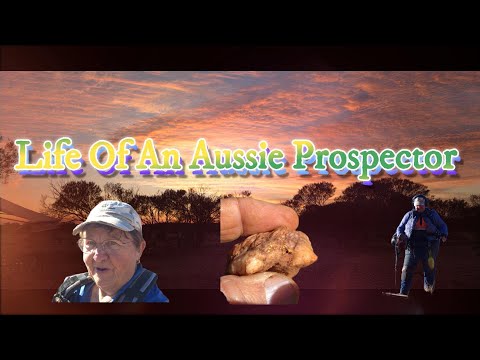 Life Of An Aussie Prospector - Chasing Gold In The WA Goldfields