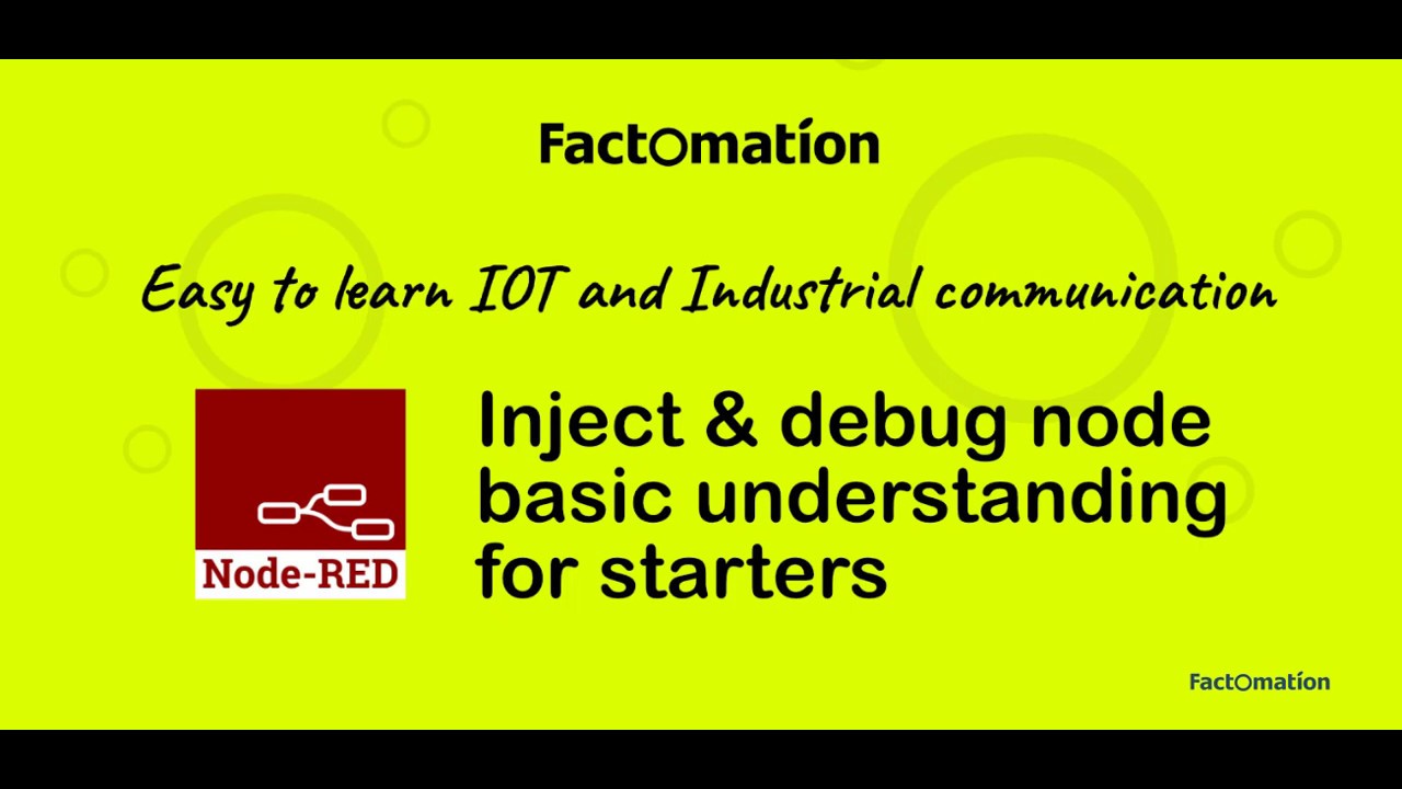 Node red - understanding Inject node and debug node.