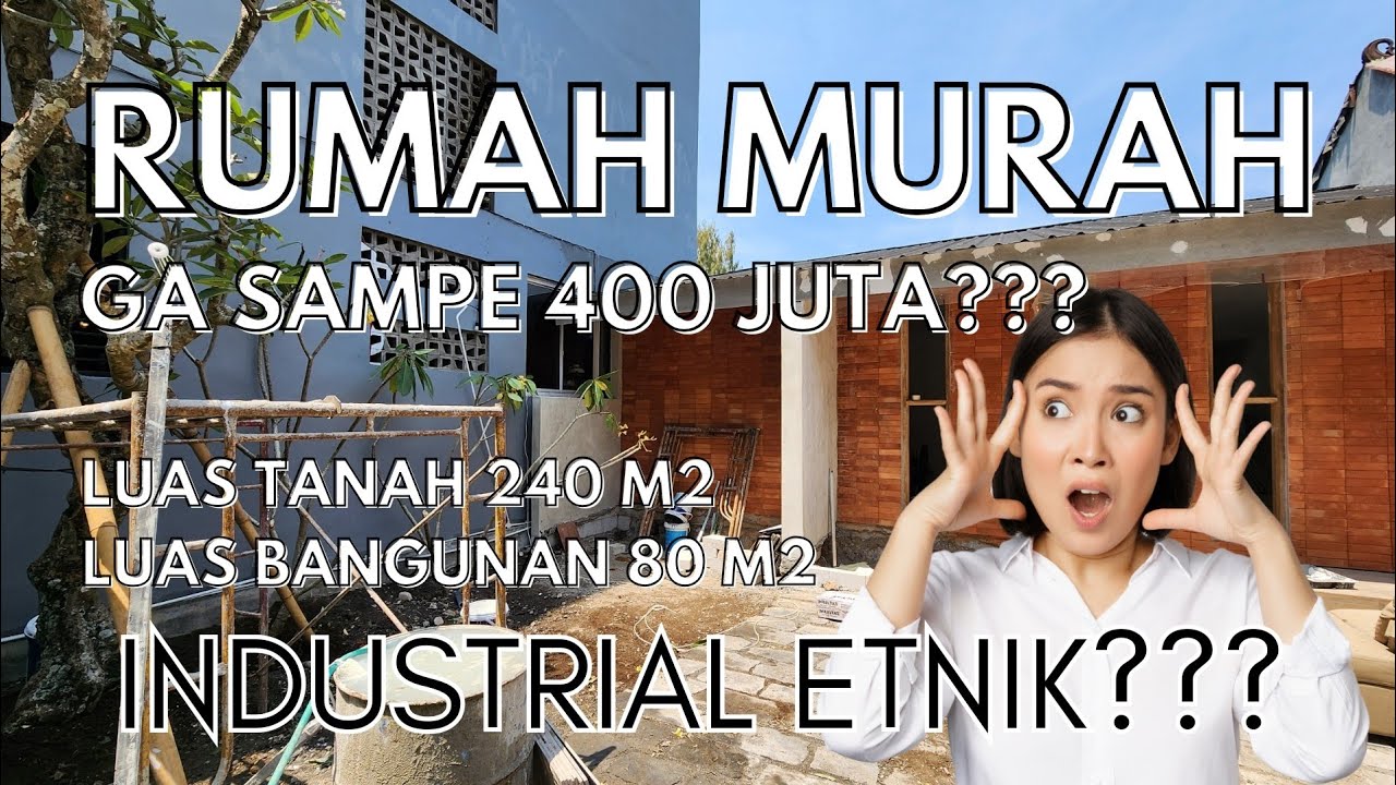 RUMAH INDUSTRIAL HEMAT TAPI MENARIK? #arsitekjogja #kontraktorjogja