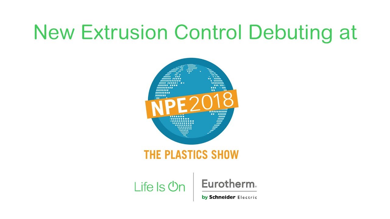 NPE Plastic Show Preview - Controlling the Process of Extrusion