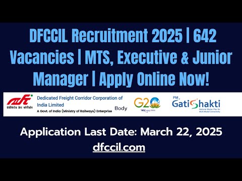 🔥 DFCCIL Recruitment 2025 | 642 Vacancies | MTS, Executive & Junior Manager | Apply Online Now! 🚀