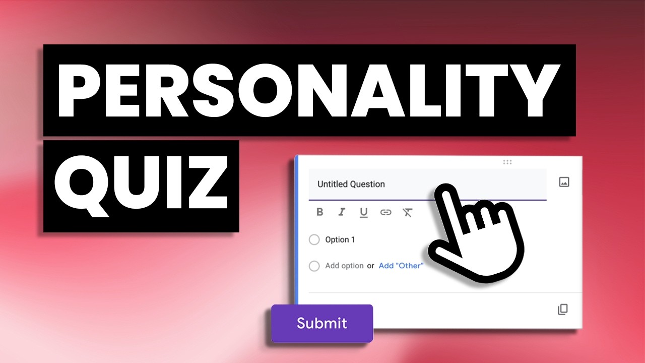 How to make a Personality Quiz in Google Forms