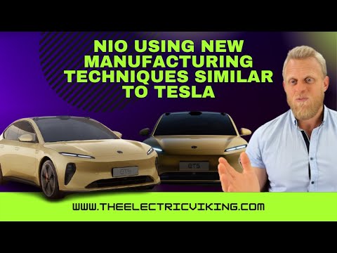 NIO using NEW manufacturing techniques similar to Tesla
