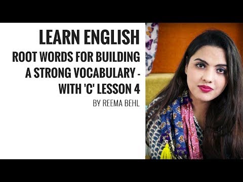 Learn English Root Words for Building a Strong Vocabulary C