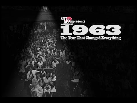 1963 The Year That Changed Everything