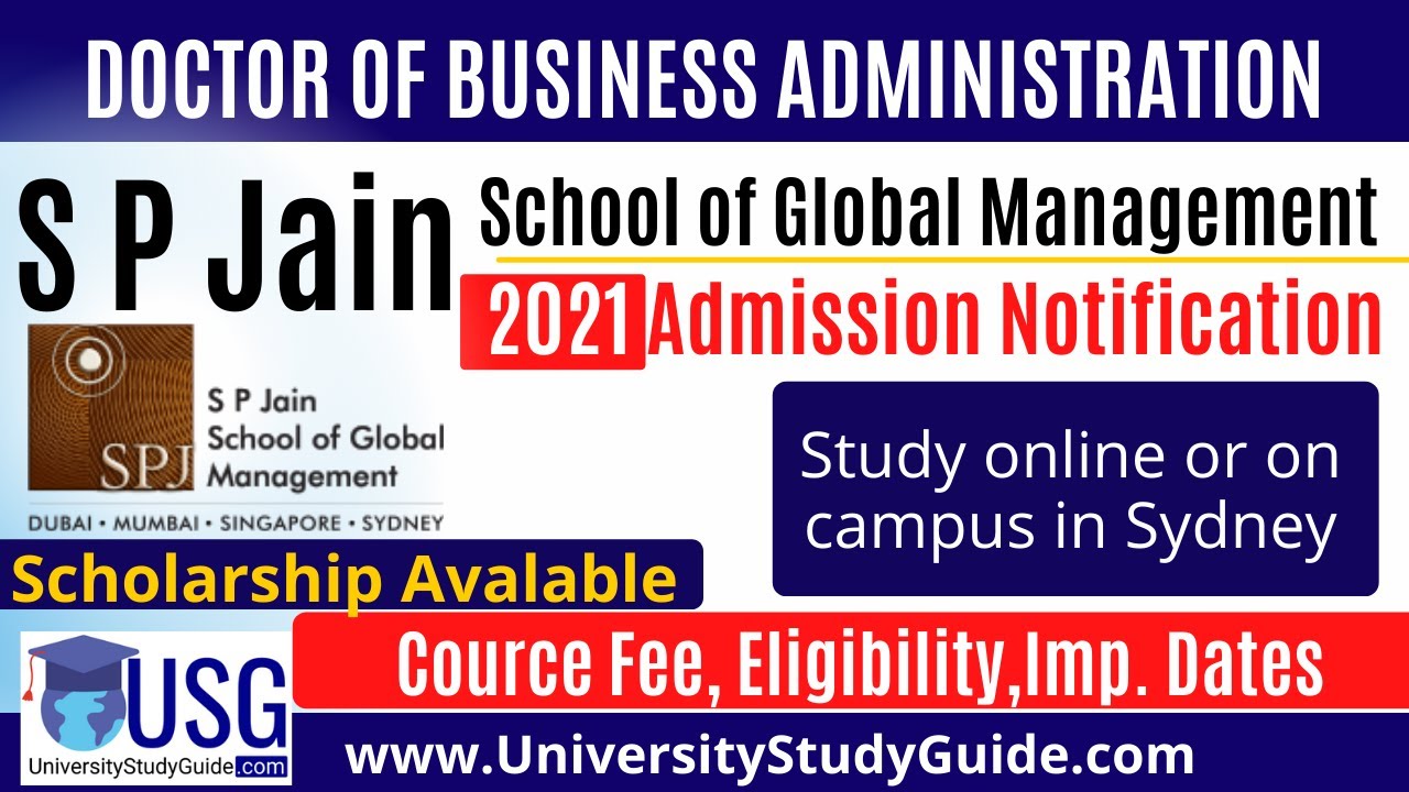 SP Jain school of global management | Doctor of Business Adminstration in Sydeny and Online