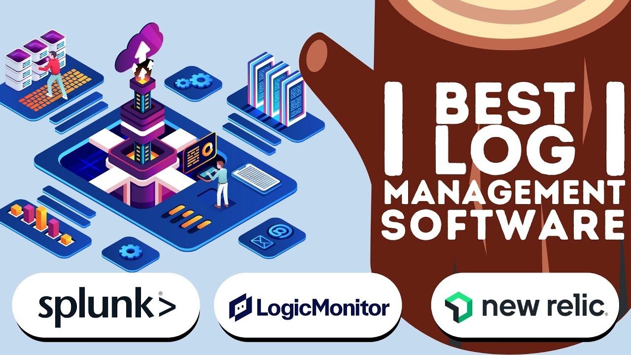 Top 3 Log Data Management Tools (New Relic, Splunk Log Observer, LogicMonitor)