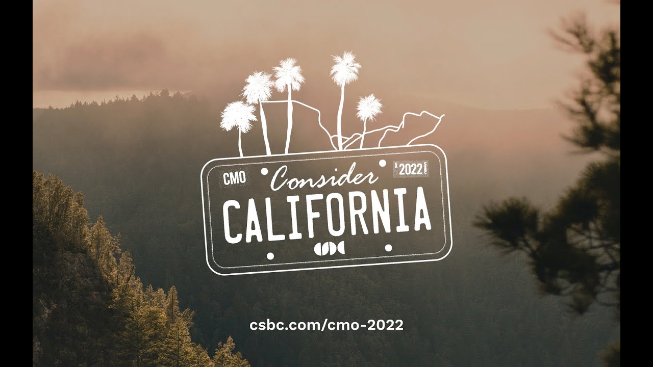 Consider California - CMO 2022