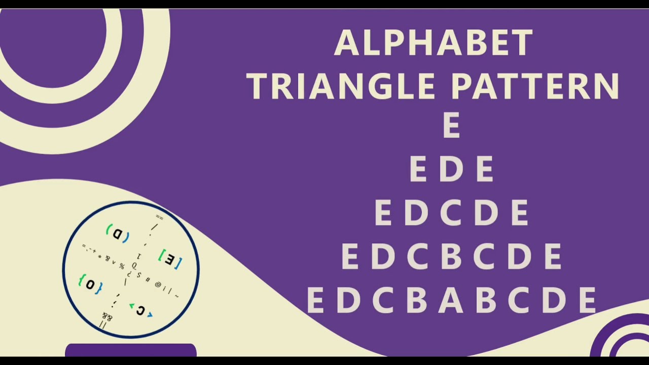 89 Alphabet Triangle Pattern without any pre-defined method using while loop in Python