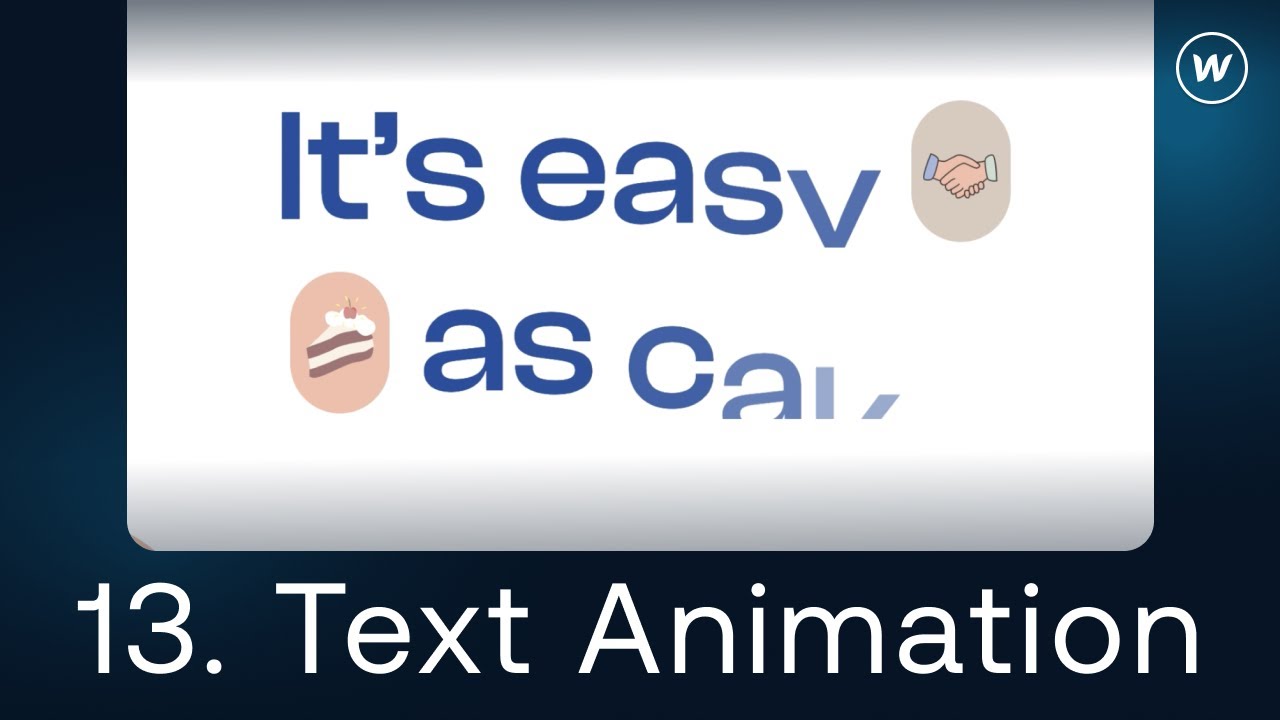 13. Advanced Webflow development tutorial: TEXT ANIMATIONS