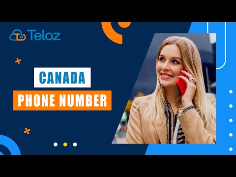 Canada Phone Number - Teloz Provides Reliable Virtual Phone Numbers