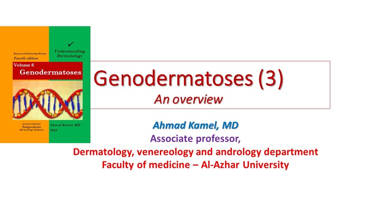 Genodermatoses 3