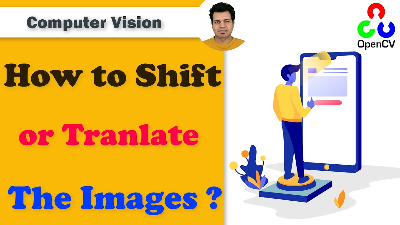 Image Translation using Python OpenCV | How to Shift and Image in OpenCV