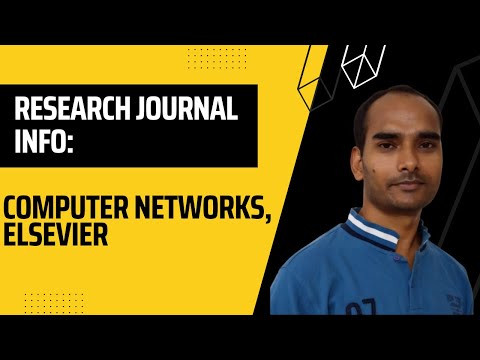 Research Journal Info: Computer Networks, Elsevier