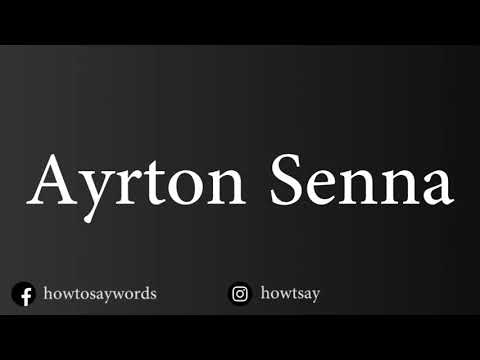 How To Pronounce Ayrton Senna