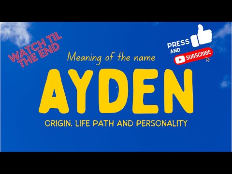 Meaning of the name Ayden. Origin, life path & personality.