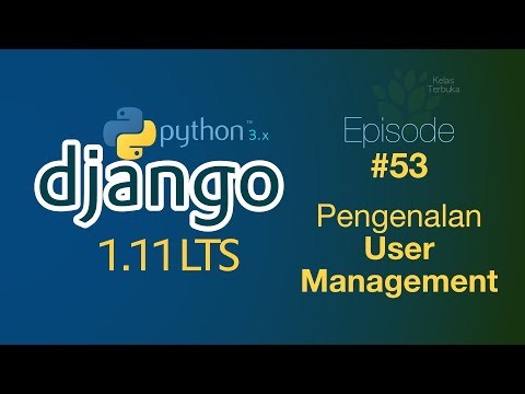 Learn Belajar Django 53 Pengenalan User Management Auth System - Mind Luster