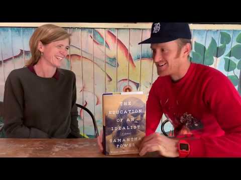 Samantha Power: the Education of an Idealist (how to Serve & Survive)