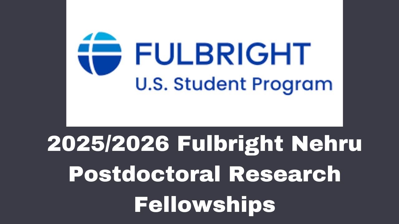 Fulbright-Nehru Postdoctoral Research Fellowships