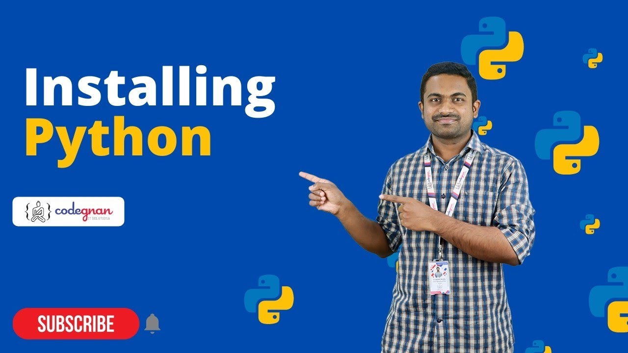 Installing Python | Python Tutorials - 2022 | Codegnan