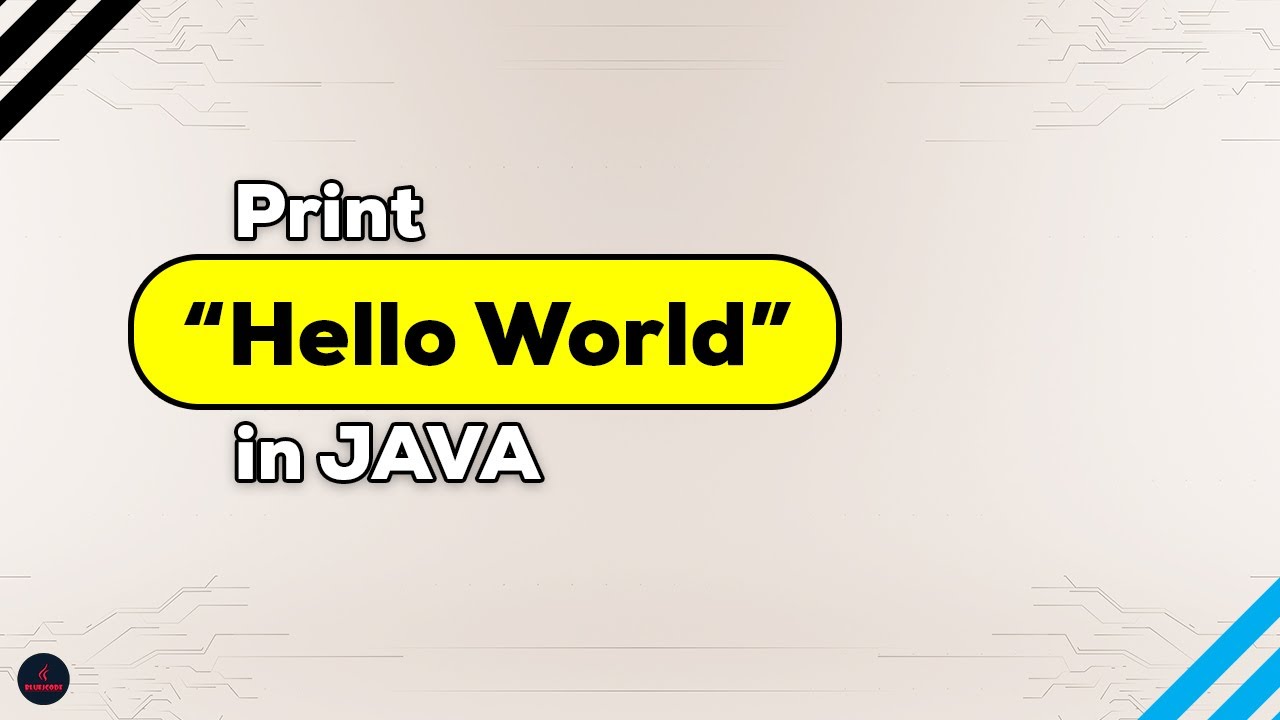 Print Hello World in Java | Basic Java Program | BlueJCode