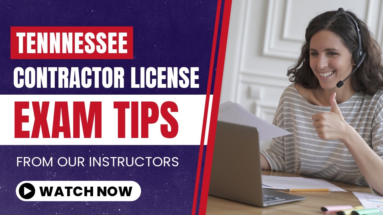 Tennessee Contractor License: Tips from our Instructor
