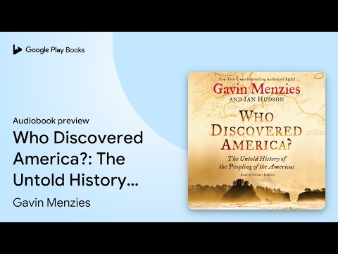 Who Discovered America?: The Untold History of… by Gavin Menzies · Audiobook preview