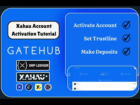 Activating A New Xahau Wallet on Gatehub, Setting The Evernode Trustline & Depositing EVRs