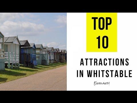 Top 10. Best Tourist Attractions in Whitstable - England