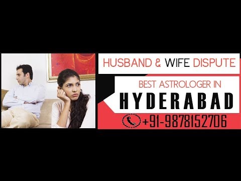 Husband & Wife Dispute Problem Solution By Pandit Ji In Hyderabad. 9878152706.