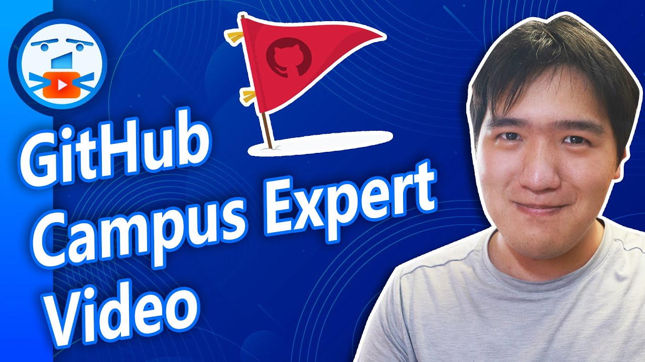 [Accepted] My GitHub Campus Expert Application Video