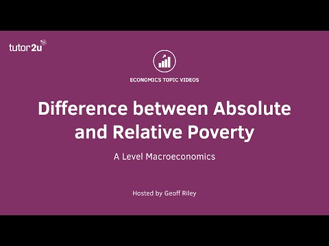 Difference between Absolute and Relative Poverty I A Level and IB Economics