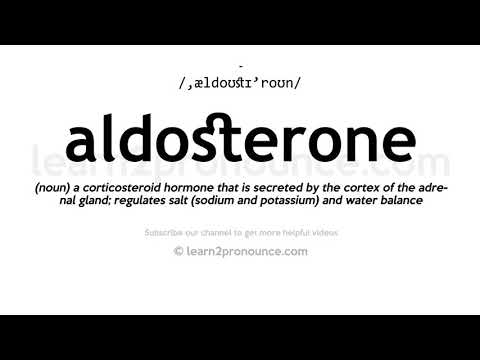 How to pronounce Aldosterone | English pronunciation