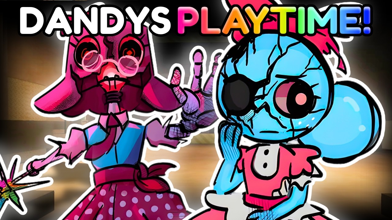 This Dandy’s World x Poppy Playtime Collab Is PERFECT… (Dandy's Playtime AU)