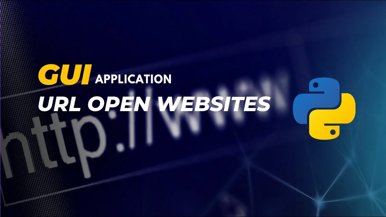 Build a Simple Python GUI Application to Open Websites