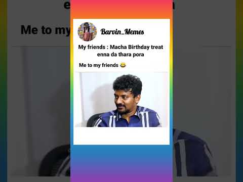 Friends asking for a birthday treat 😁😂 |#memes #troll #funny #comedy #shortsfeed #barvinmemes #tamil