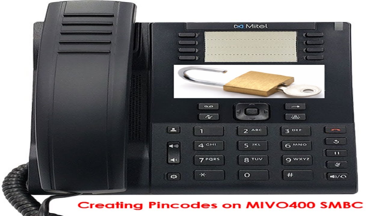 Creating Pincodes on MIVO400 SMBC | Mitel Academy